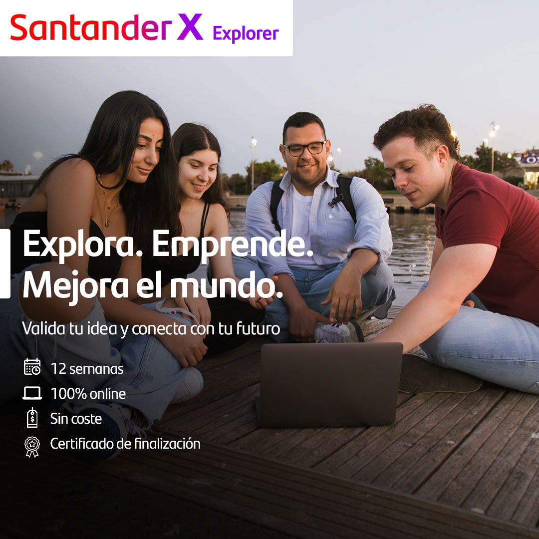 Comenzó la convocatoria para el “Santander X Explorer 2025” – Investigación